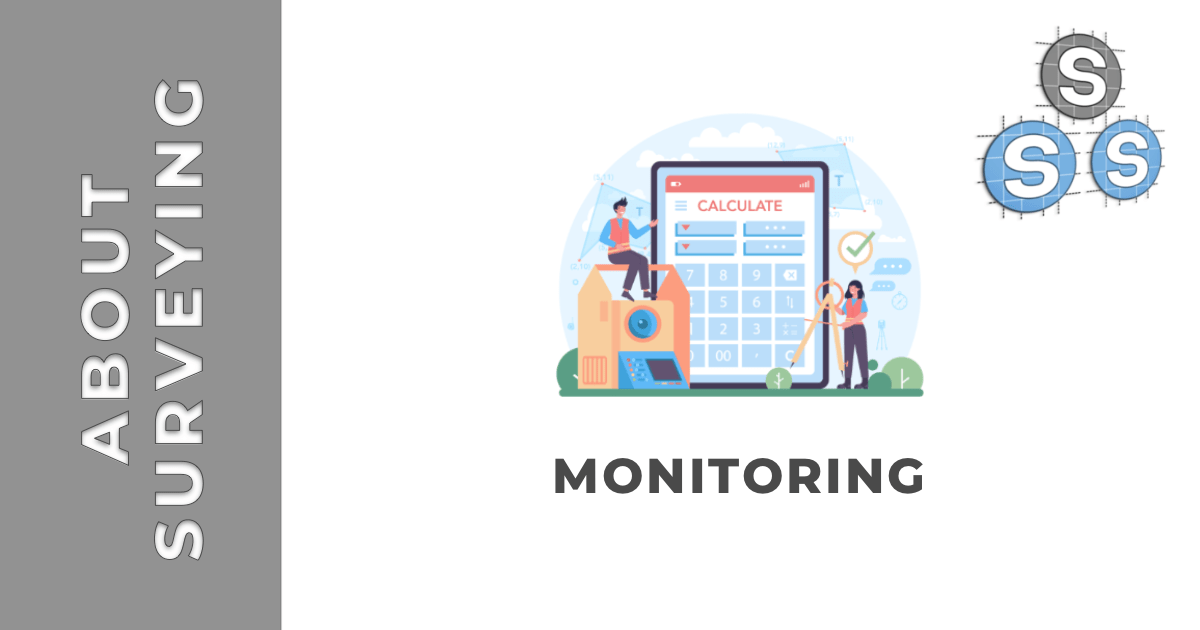 What are Monitoring Campaigns in Surveying?