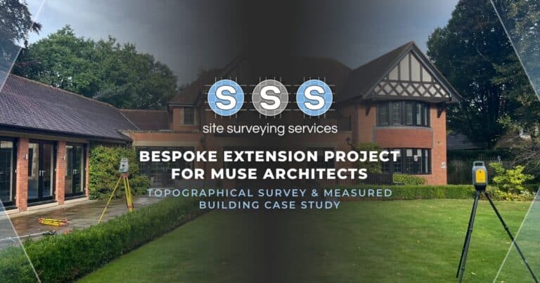 Bespoke Extension Project for Muse Architects Site Surveying